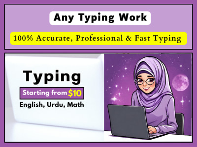 Fast Typing, Accurate and Professional Typing Work | Upwork