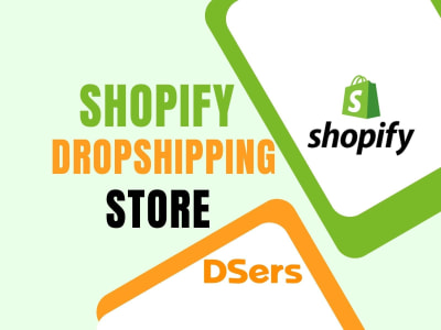 Shopify dropshipping store design with Dsers | Upwork