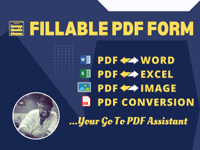 An interactive fillable PDF Form & any kind of PDF Conversion. | Upwork