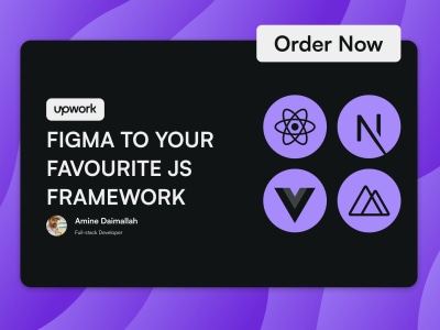 Figma to React js, Next js, Vue js, Nuxt js, Astro | Responsive | Front end | Upwork