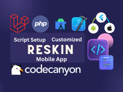 Reskin and setup code canyon script for android and flutter | Upwork
