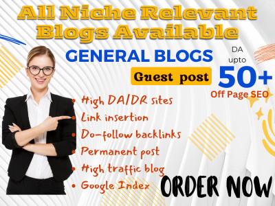 General blog guest posts with high DA/DR and Authority backlinks | Upwork