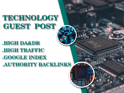 A technology guest post with authority backlinks | Upwork