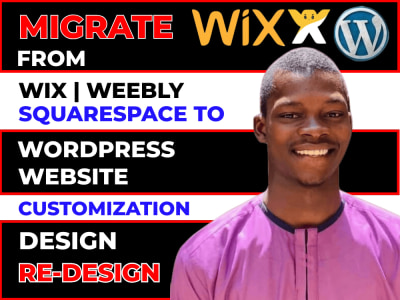Migrate clone wix convert web flow shopify Squarespace to WordPress website | Upwork