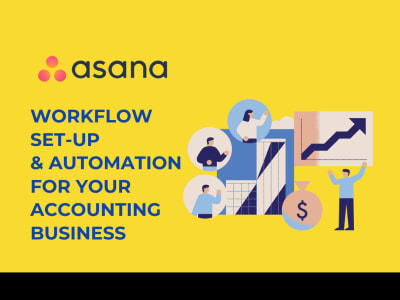 An optimized Asana Workflow for your Accounting Business | Upwork