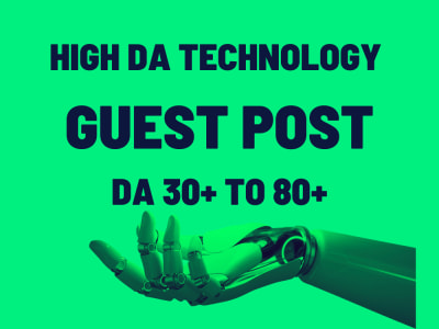 Technology Guest Post on high authority tech blogs | Upwork