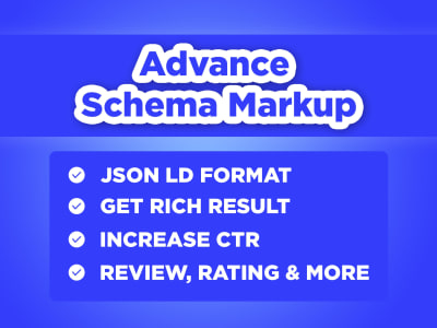 Advance Schema Markup, Google Rich Snippets (JSON LD) for SEO | Upwork