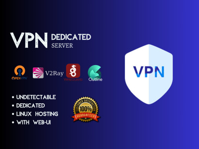 I will host your own VPN server with dedicated IP and web panel | Upwork