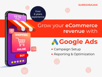 ECommerce Google ad setup, merchandise store, and campaigns Management ...