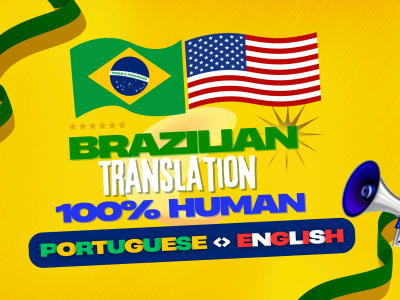 A Professional and 100% Human Brazilian Translation of Portuguese ...