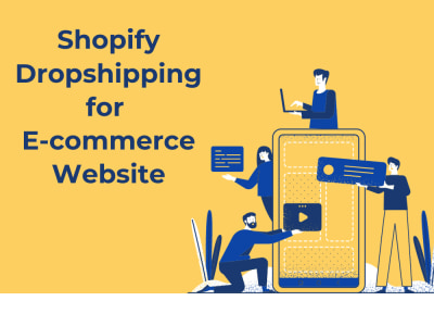 Shopify Dropshipping Store for E-commerce Website | Upwork