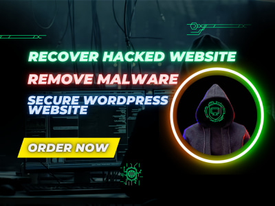 Recover Hacked Website, Remove Malware And Secure Wordpress Website | Upwork