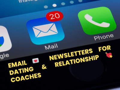 Engaging email newsletter and sales email for dating and relationship ...