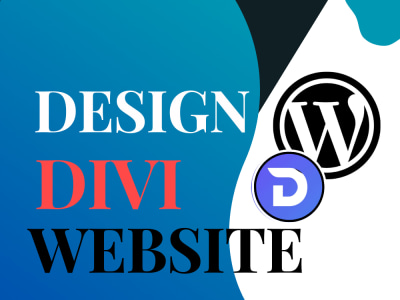 Divi WordPress website design or redesign by Divi builder Divi theme expert | Upwork