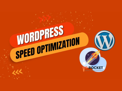 WordPress speed optimization using WP Rocket on your WP website | Upwork