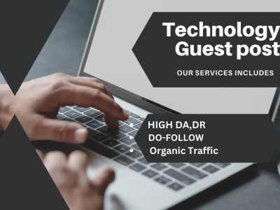 A technology guest post on high-authority blogs | Upwork