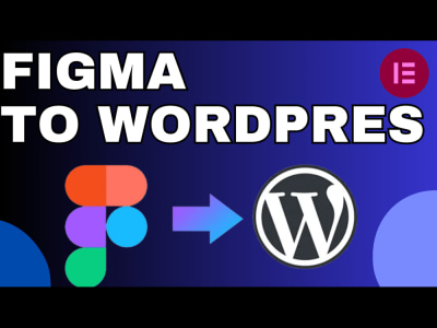 Convert Figma to wordpress using elementor | Upwork