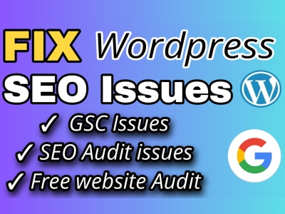 WordPress website Bug Fixes, Theme and plugin fix, Fix GSC issues | Upwork