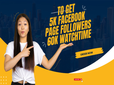 Full Facebook page monetization service (5k followers & 60k watchtime) | Upwork