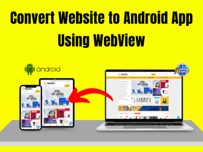 Website to Android App Conversion using WebView | Upwork