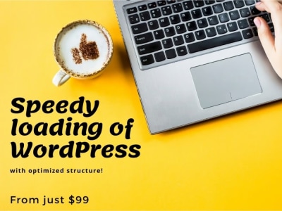 A speedy loading Wordpress site with optimized structure! | Upwork