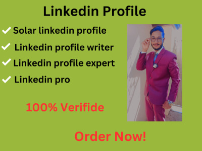 Solar LinkedIn Profile\ LinkedIn Profile Writer\ LinkedIn Profile Expert\ | Upwork