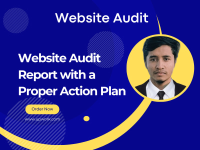 Website audit report with a proper action plan | Upwork