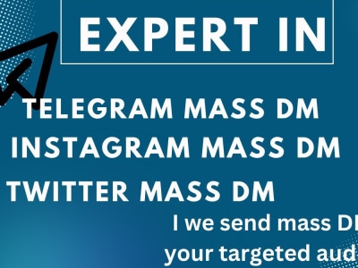 Organic Telegram mass dm, mass dm, telegram mass dm | Upwork