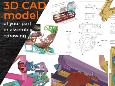 Cad 3d model of your part or assembly | Upwork