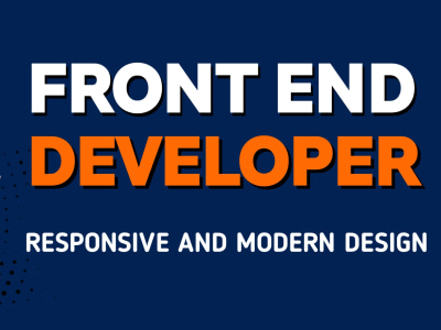 Front-End Development of your website | Front-End Developer | Upwork