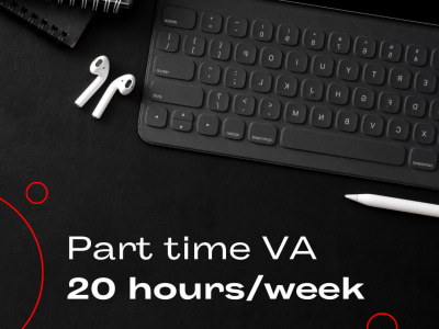 A part time VA for 20 hours per week | Upwork