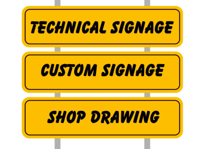 Technical signage designer, custom signage shop drawing | Upwork