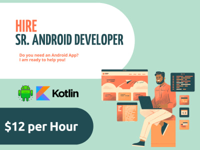 $12 per hour Sr.Android Developer(Kotlin, Java, Flutter, React Native ...