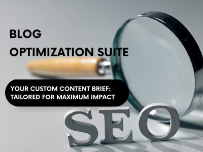 Comprehensive Blog Optimization Suite Tailored for Maximum Impact | Upwork