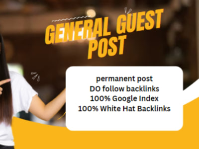 General guest post on general blog with high da backlinks | Upwork