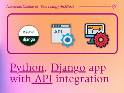 A Python | Django app with API integration | Upwork