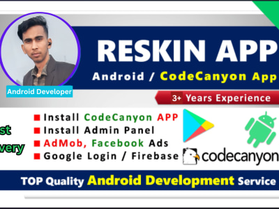 Reskin your codecanyon android app and install the admin panel | Upwork