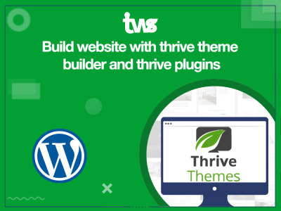 Build website with thrive theme builder and thrive plugins | Upwork