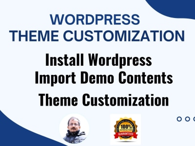 I will install wordpress, setup theme, do customization | Upwork