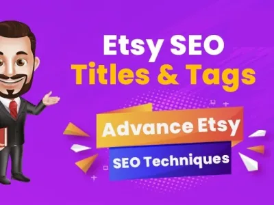 Perfect Etsy SEO Listings With Perfect Titles & Tags | Upwork