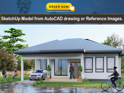 SketchUp model from AutoCAD drawing or Reference Images. | Upwork