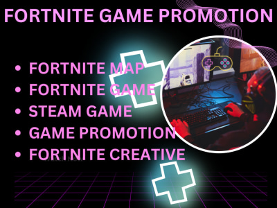 Fortnite game promotion, Fortnite map,steam game and online game ...