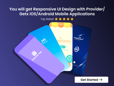 Responsive UI Design with provider/Getx iOS/Android Mobile Applications ...