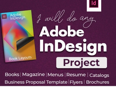Any adobe indesign project | Upwork
