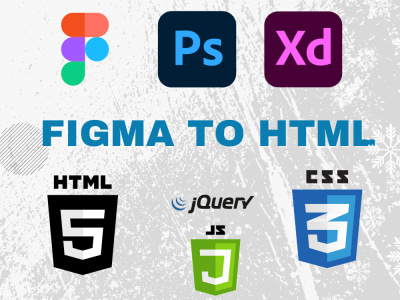 Figma to HTML,PSD to HTML, XD to HTML Conversion with CSS | Upwork
