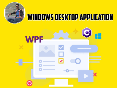 Windows desktop software using wpf .net c# | Upwork