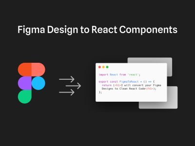 Quality Figma to React Component Conversion following Best Practices | Upwork