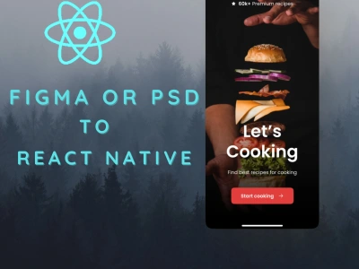 Figma or PSD to react native mobile app | Upwork