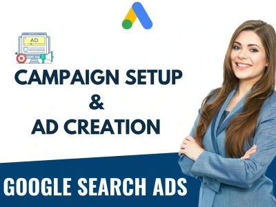 Campaign Setup & Ad Creation | Google Search Ads | Upwork