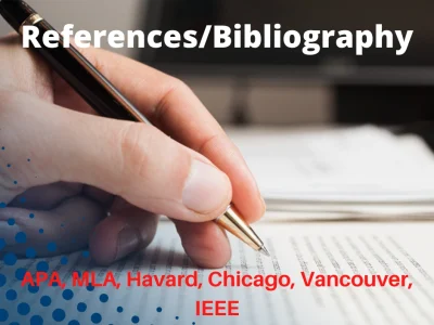 A properly formatted reference list or bibliography | Upwork